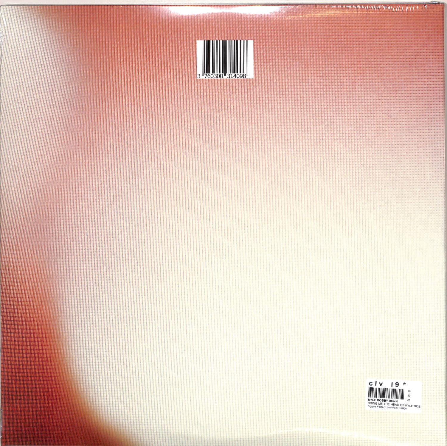 Kyle Bobby Dunn - BRING ME THE HEAD OF KYLE BOBBY DUNN