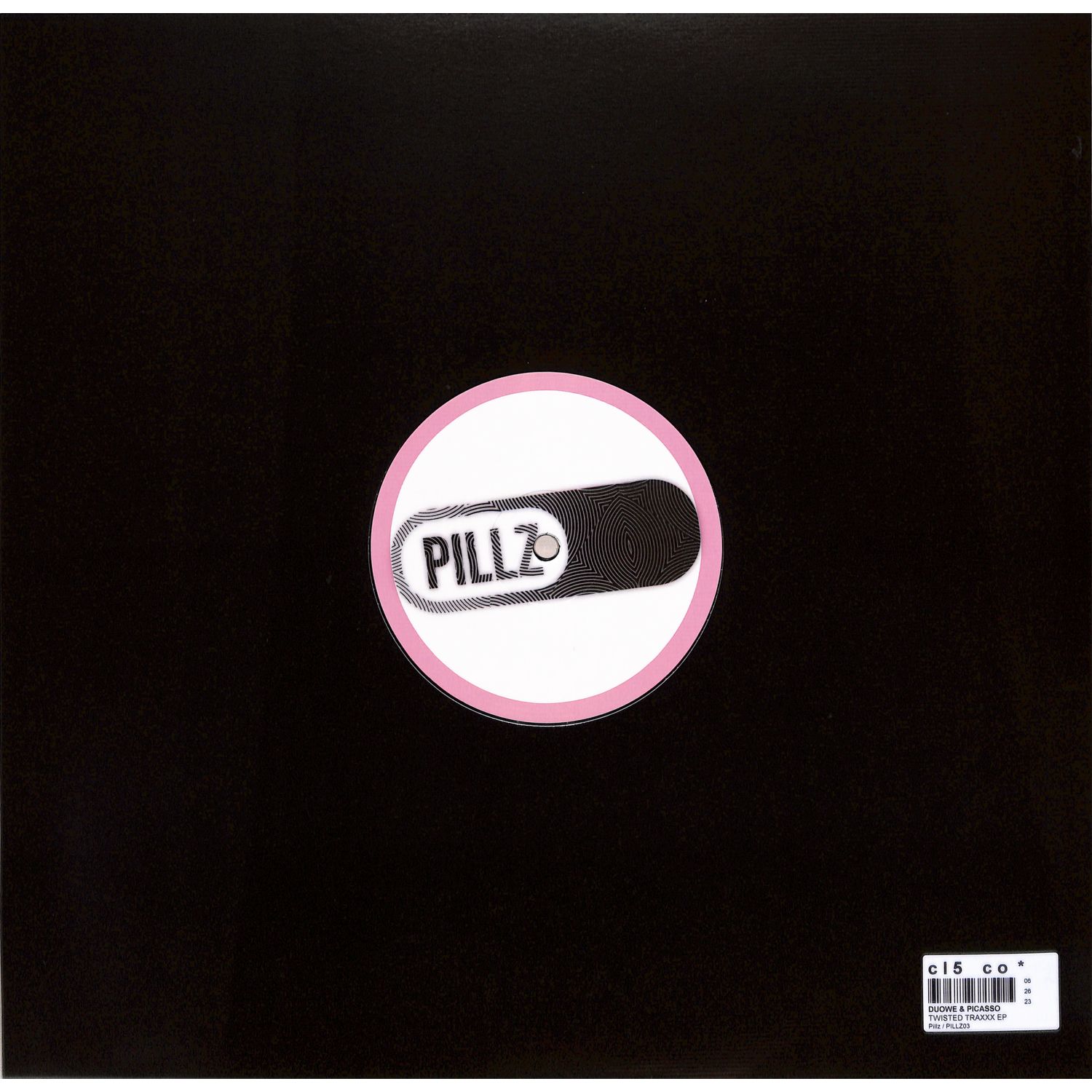 Duowe & Picasso - TWISTED TRAXXX EP / Pillz / PILLZ03 | 12 Inch Vinyl ...