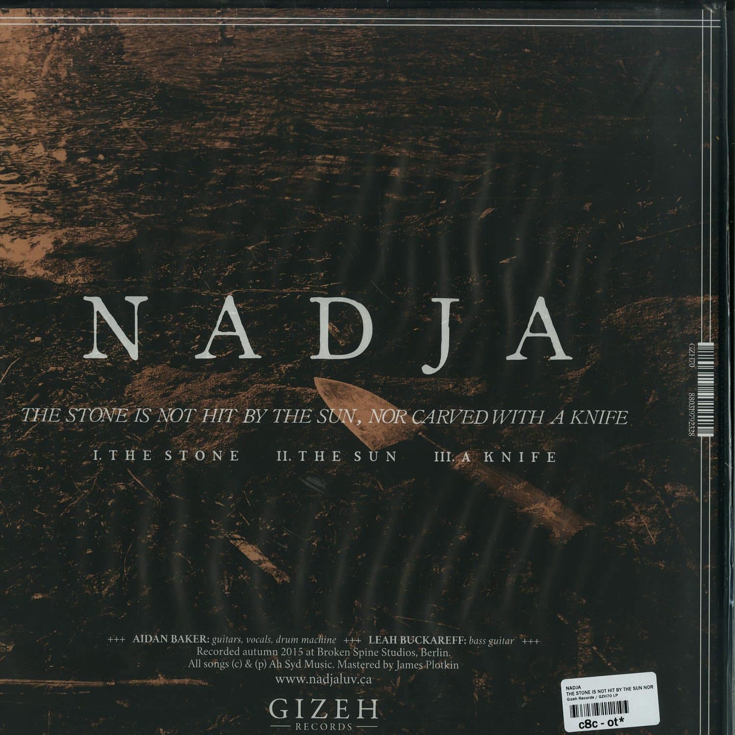 Nadja - THE STONE IS NOT HIT BY THE SUN NOR CARVED WITH A KNIFE
